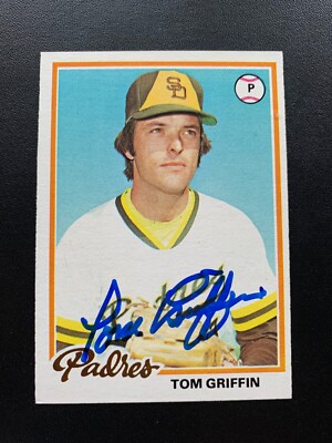 Tom Griffin Signed 1978 Topps #318 Card San Diego Padres Autograph COA ...