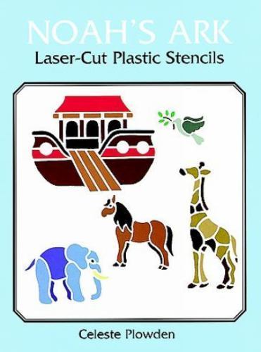 Dover Stencils Ser.: Noah's Ark Laser-Cut Plastic Stencils by Celeste ...