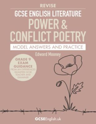GCSE English Literature Revise Power and Conflict Poetry Model Answers ...