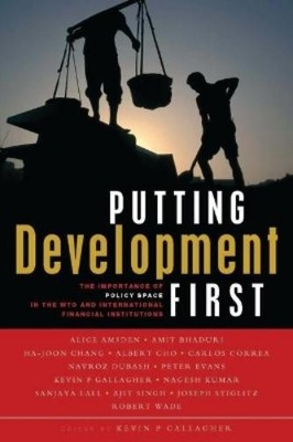 Kevin P. Gallagher Putting Development First (Tascabile) | eBay