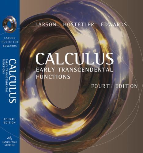 Calculus : Early Transcendental Functions by Ron Larson, Robert P ...