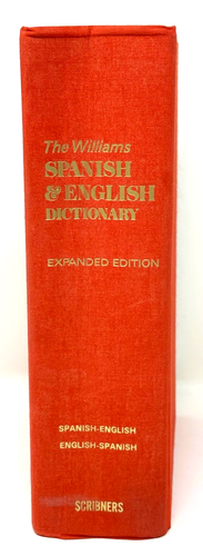 The Williams Spanish and English Dictionary Expanded Edition 1963 ...