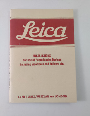 REPRO INSTRUCTIONS FOR LEICA REPRODUCTION DEVICES, VISOFLEXES, BELLOWS ...