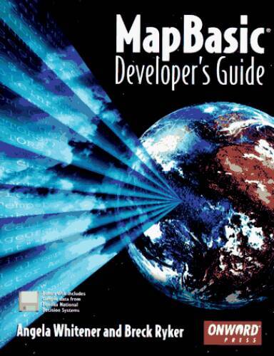 MapBasic Developers Guide - Paperback By Whitener, Angela - GOOD ...