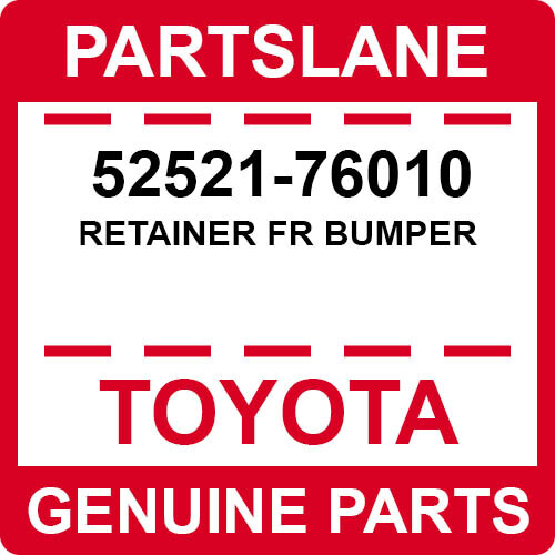 Toyota Genuine OEM 52521-76010 Retainer FR Bumper 5252176010 for sale ...