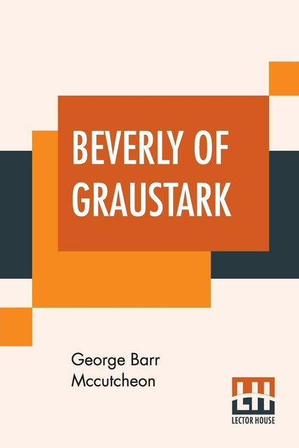 Beverly Of Graustark von George Barr Mccutcheon (2019, Taschenbuch ...