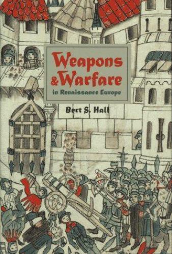 Buy Johns Hopkins Studies in the History of Technology: Weapons and ...