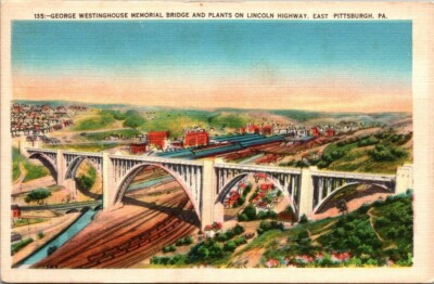 Postcard 135 George Westinghouse Memorial Bridge And Plants On Lincoln ...