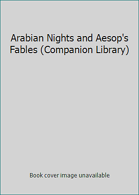 Arabian Nights and Aesop's Fables (Companion Library) by unknown | eBay