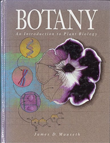 Botany : An Introduction to Plant Biology by James D. Mauseth (1991 ...