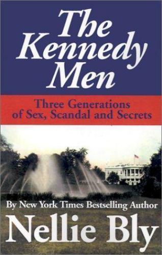 Kennedy Men by Nellie Bly (2001, Trade Paperback) for sale online | eBay