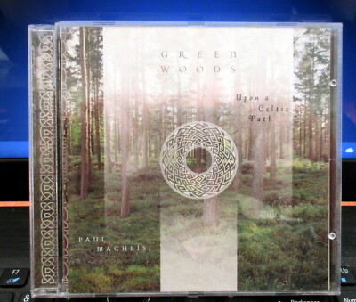 Paul Machlis "Green Woods: Upon a Celtic Path", RM8163 - CD 46286816324 ...
