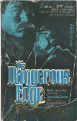 The Dangerous Edge - Paperback By Daley, Robert - GOOD 9780440118091| eBay