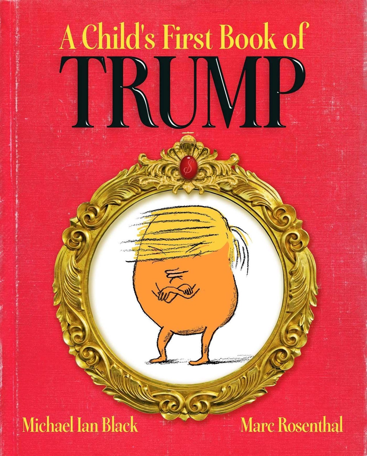 A Child's First Book of Trump 9781481488006| eBay