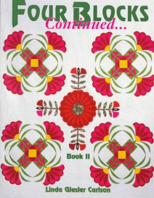 FOUR BLOCKS CONTINUED.....: BOOK II By Linda Giesler Carlson **Mint ...