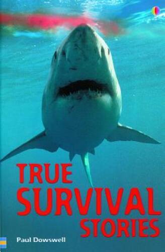 True Survival Stories (True Adventure Stories) - Paperback - GOOD ...