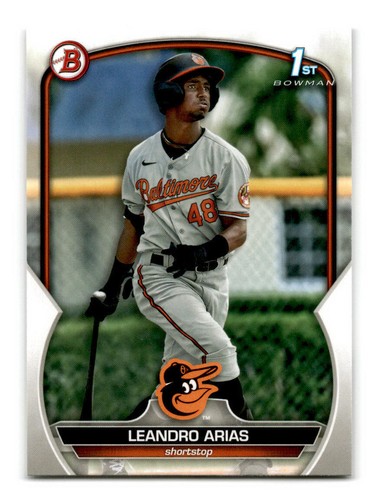 2023 Bowman Leandro Arias #BP-84 Baltimore Orioles | eBay