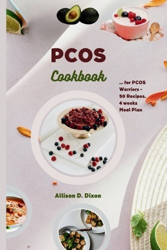 Allison D Dixon PCOS cookbook (Taschenbuch) Savor & Thrive | eBay.de