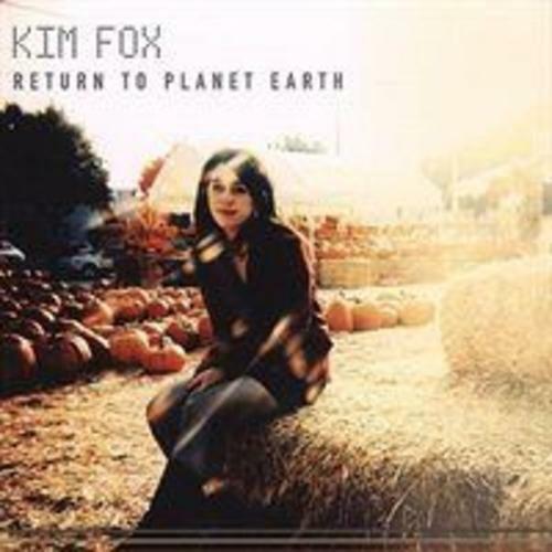 FOX KIM: RETURN TO PLANET EARTH [CD] 790058201824| eBay