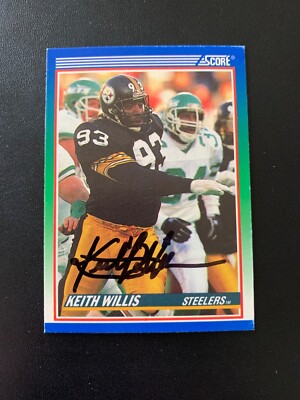 Keith Willis Signed 1990 Score #420 Card Pittsburgh Steelers Autograph ...