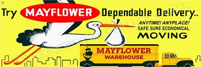 Try Mayflower Dependable Delivery 8" x 24" Metal Sign | eBay