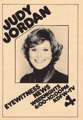 1976 KDFW DALLAS / FORT WORTH,TEXAS TV NEWS AD ~ JUDY JORDAN REPORTER ...