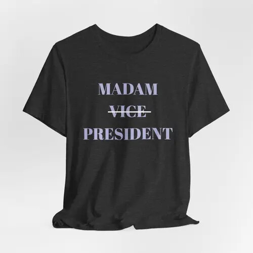Kamala Harris 2024 T-Shirt, Madam Vice President, Gift for Democrat, I ...