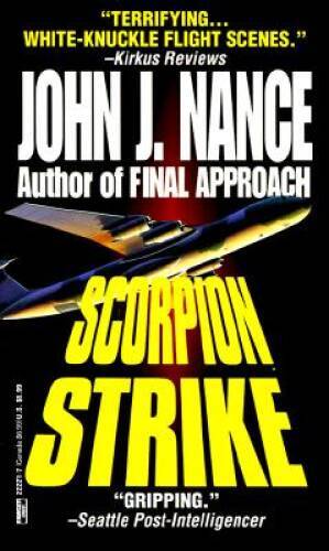 Scorpion Strike - Mass Market Paperback By Nance, John J - GOOD ...