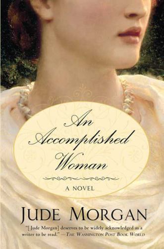 Accomplished Woman by Jude Morgan (2009, Hardcover) for sale online | eBay