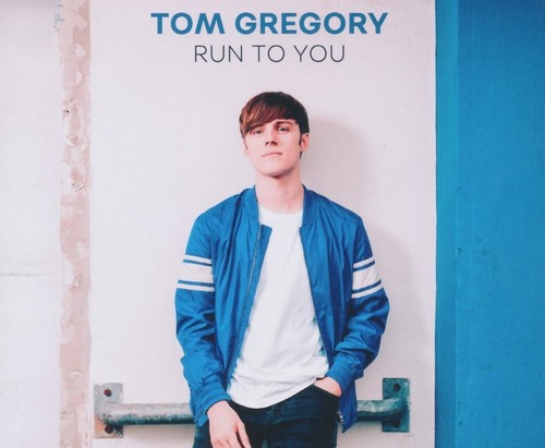 Tom Gregory Run to You (CD) 4250117688462 | eBay