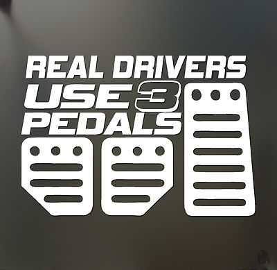 Real drivers Use 3 Pedals sticker Funny JDM honda race car truck window ...