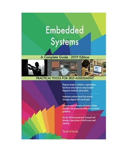 Embedded Systems A Complete Guide - 2019 Edition, Gerardus Blokdyk | eBay