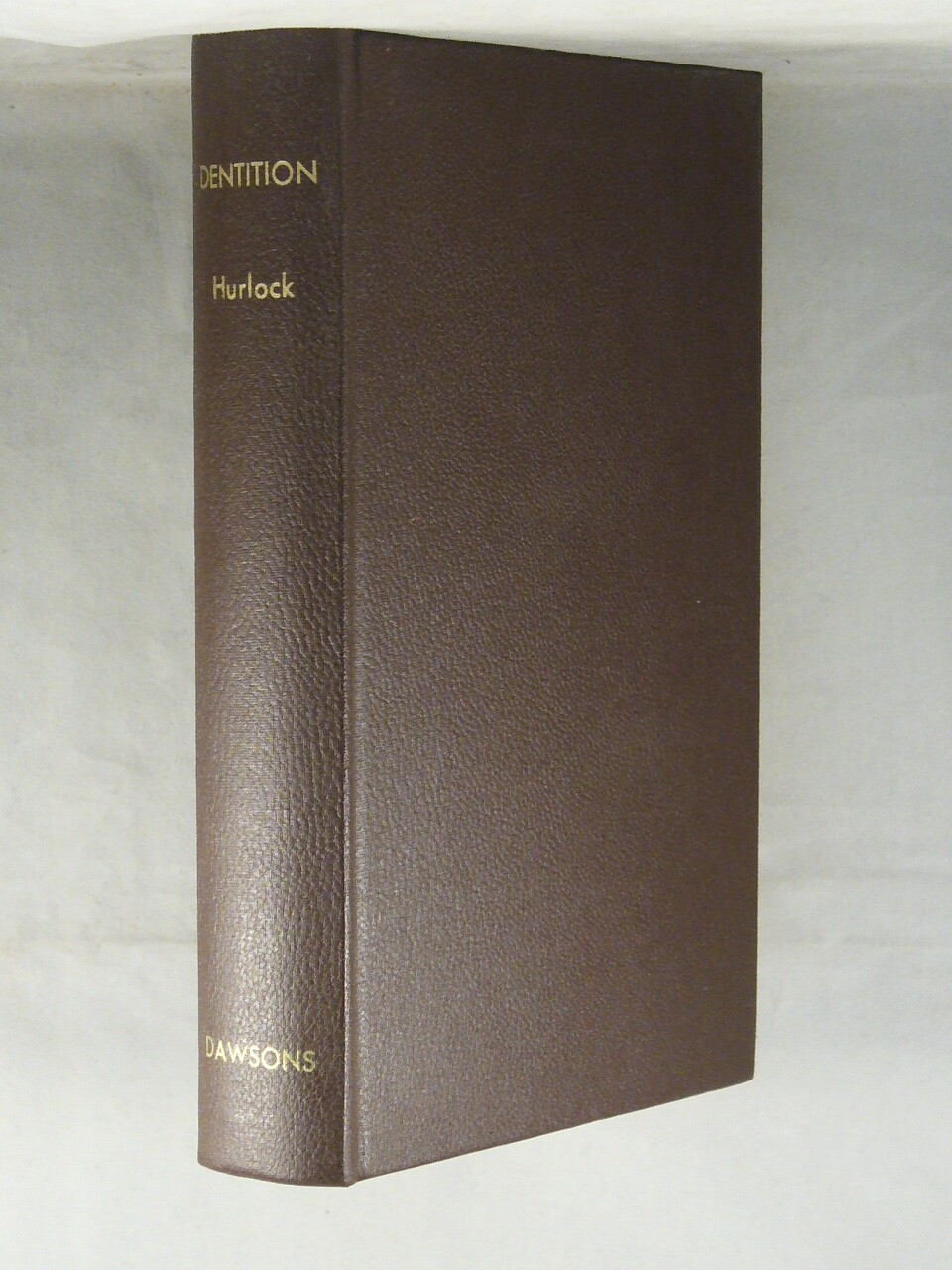 A PRACTICAL TREATISE UPON DENTITION by Joseph Hurlock 1966 Facsimile ...