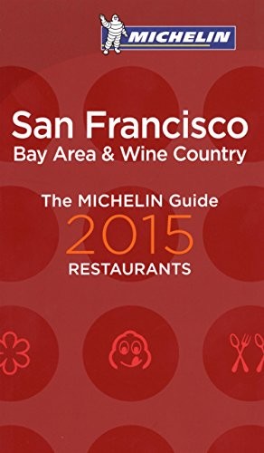MICHELIN GUIDE SAN FRANCISCO 2015 (MICHELIN RED GUIDE) **Mint Condition ...