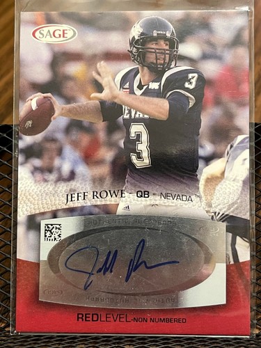 JEFF ROWE 2007 SAGE HIT RED LEVEL ROOKIE NEVADA WOLFPACK AUTOGRAPH AUTO ...