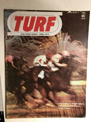 TURF & SPORT DIGEST Horse Racing Magazine April 1972 | eBay