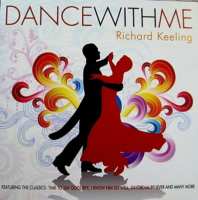 Dance With Me by Richard Keeling, (2012 CD) 20 Tracks, Free Shipping | eBay