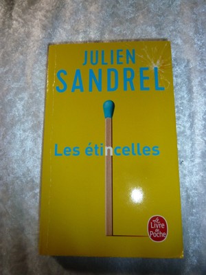 Les étincelles - Julien SANDREL | eBay