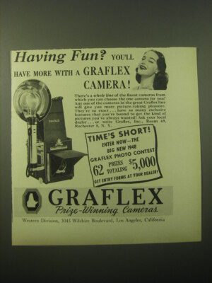 1948 Graflex Camera Ad - Having fun? You'll have more with a Graflex ...