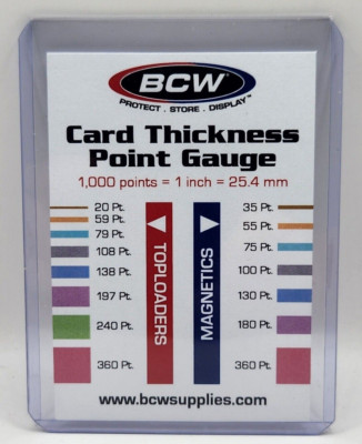 BCW Thickness Point Gauge in CBG Toploader Sleeve Trading Card ...