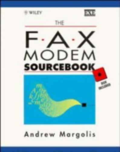 Fax Modem Sourcebook by Andrew Margolis (1995, Trade Paperback) for ...