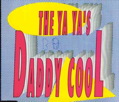 Maxi CD Ya Ya´s/Daddy Cool (04 Tracks) | eBay.de