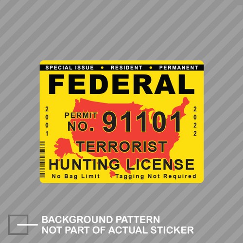 Federal Terrorist Hunting Permit Sticker Decal Vinyl USA United States ...