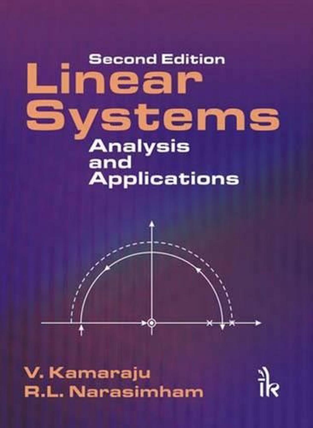 Linear Systems: Analysis and Applications by V. Kamaraju (English ...