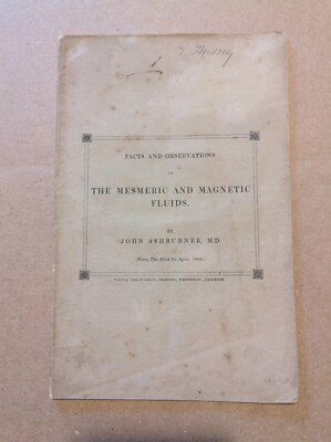 John Ashburner Facts & Observations on Mesmeric & Magnetic Fluids 1846 ...