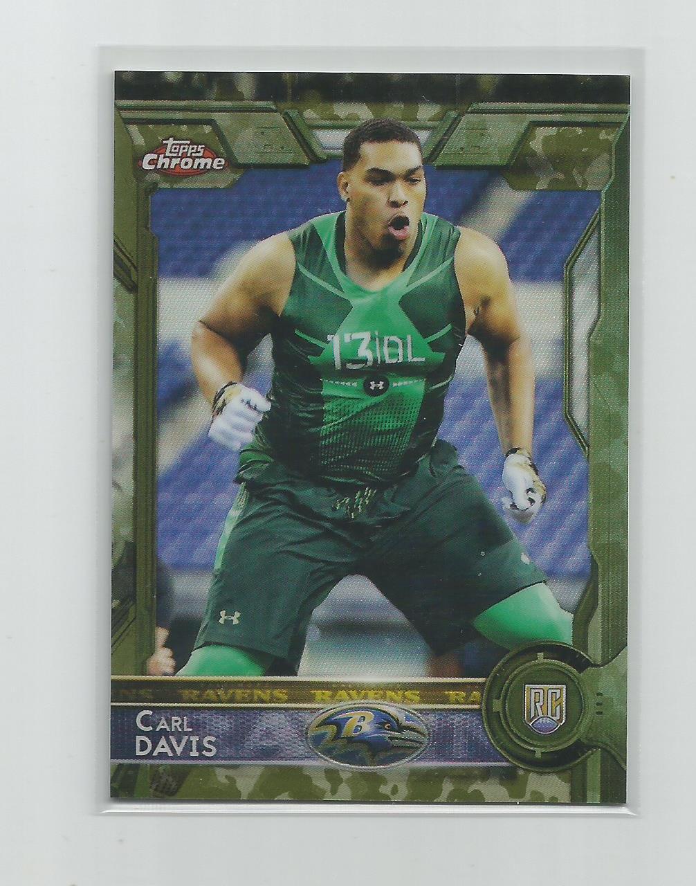 2015 Topps Chrome CARL DAVIS Camo Refractor 361/499 | eBay
