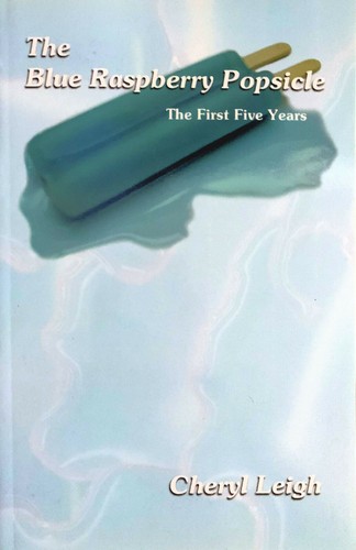 The Blue Raspberry Popsicle by Cheryl Leigh 9781413710755 | eBay UK