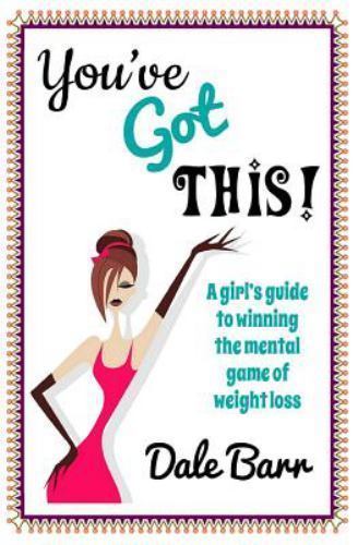 You've Got This! by Dale Barr (2013, Trade Paperback) for sale online ...