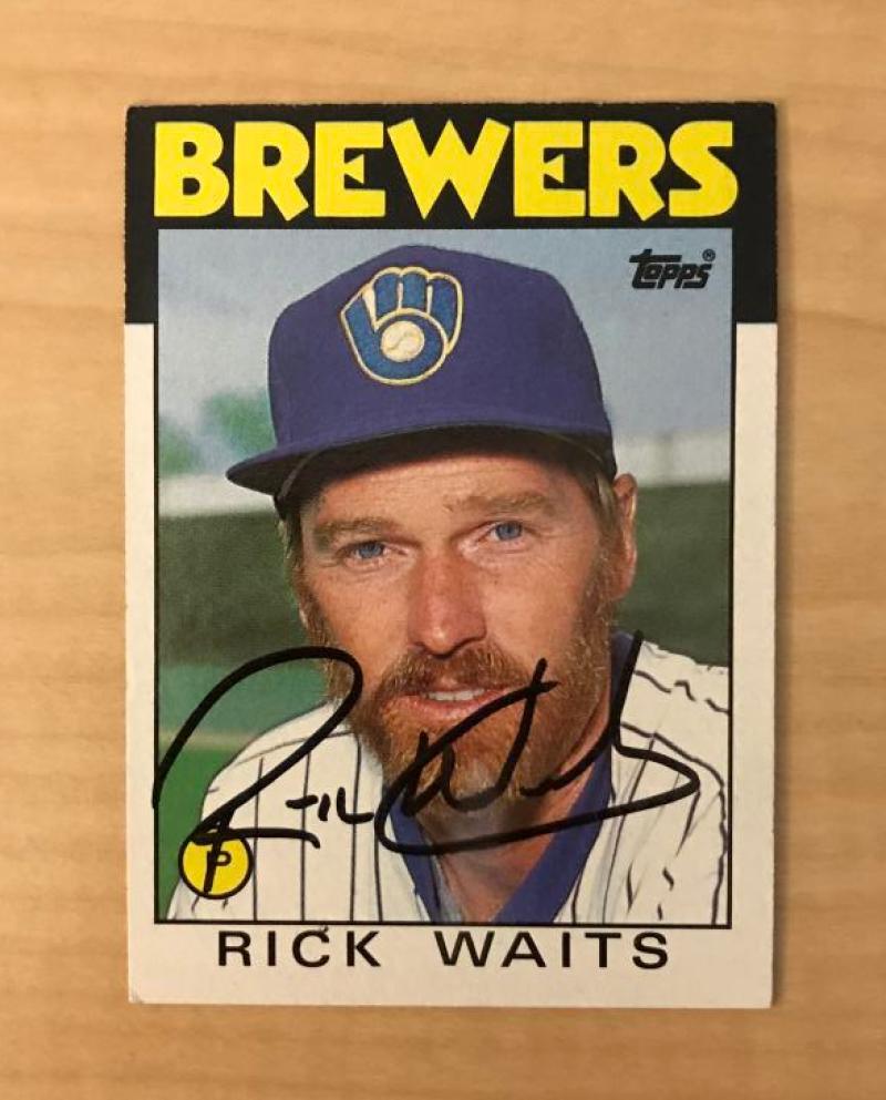RICK WAITS MILWAUKEE BREWERS SIGNED AUTOGRAPHED 1986 TOPPS CARD #614 W ...