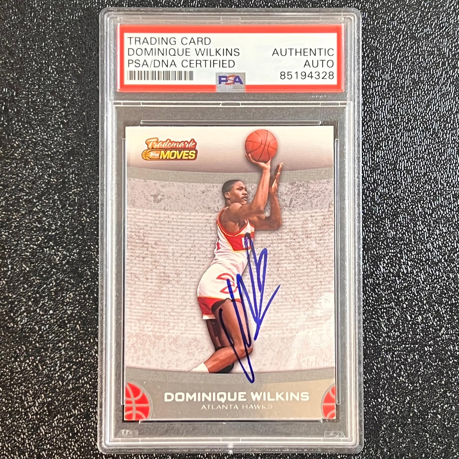 2007 Topps Trademark Moves #49 Dominique Wilkins Card Signed Card AUTO ...